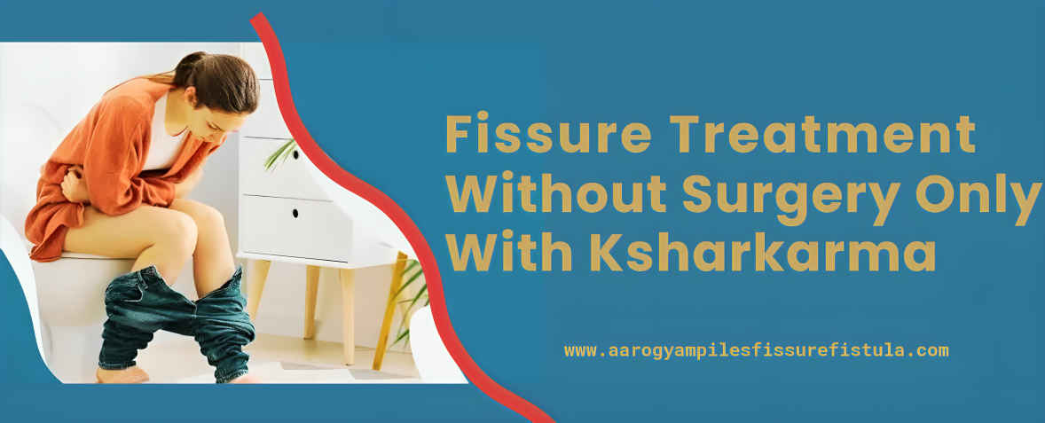 Treatment for Piles, Fistulas, and Fissures | Aarogyam Clinic